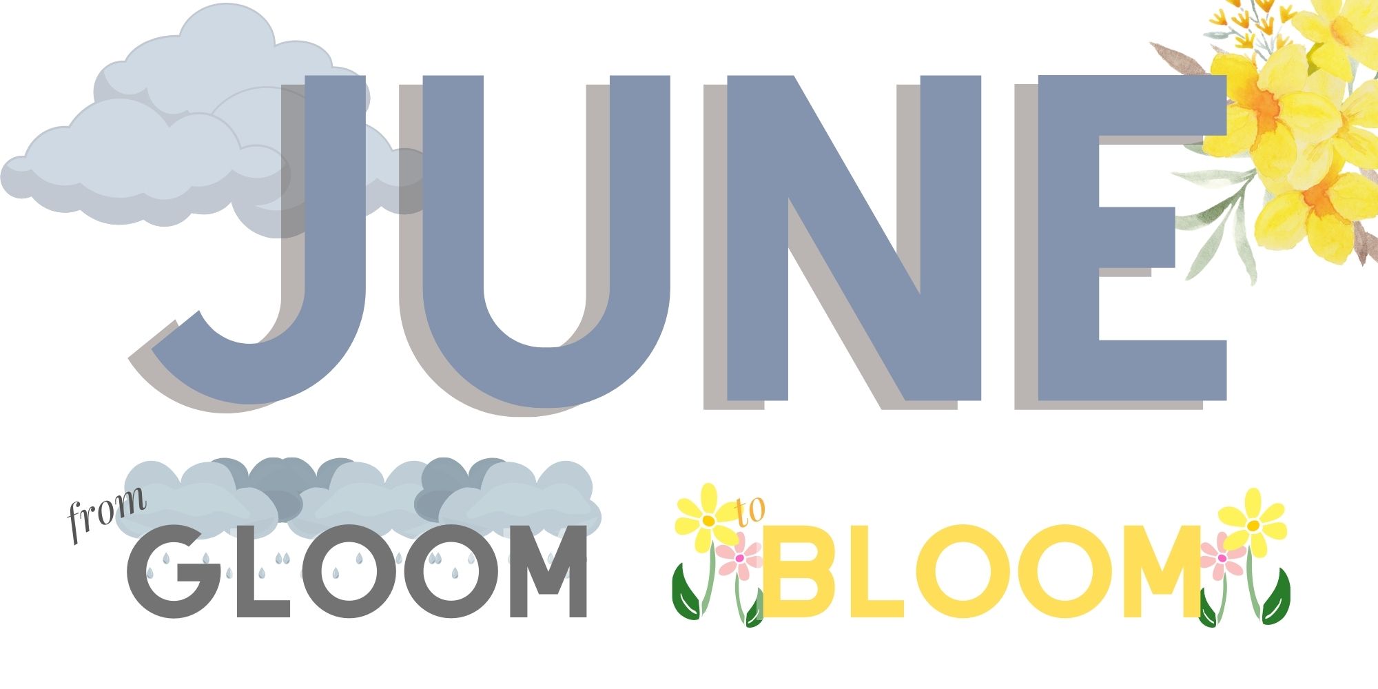 “June Gloom” to “June Bloom” • Sibbach.com